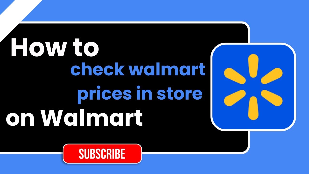 How to Check Walmart Prices In-Store | Step-by-Step Tutorial 2026 - YouTube