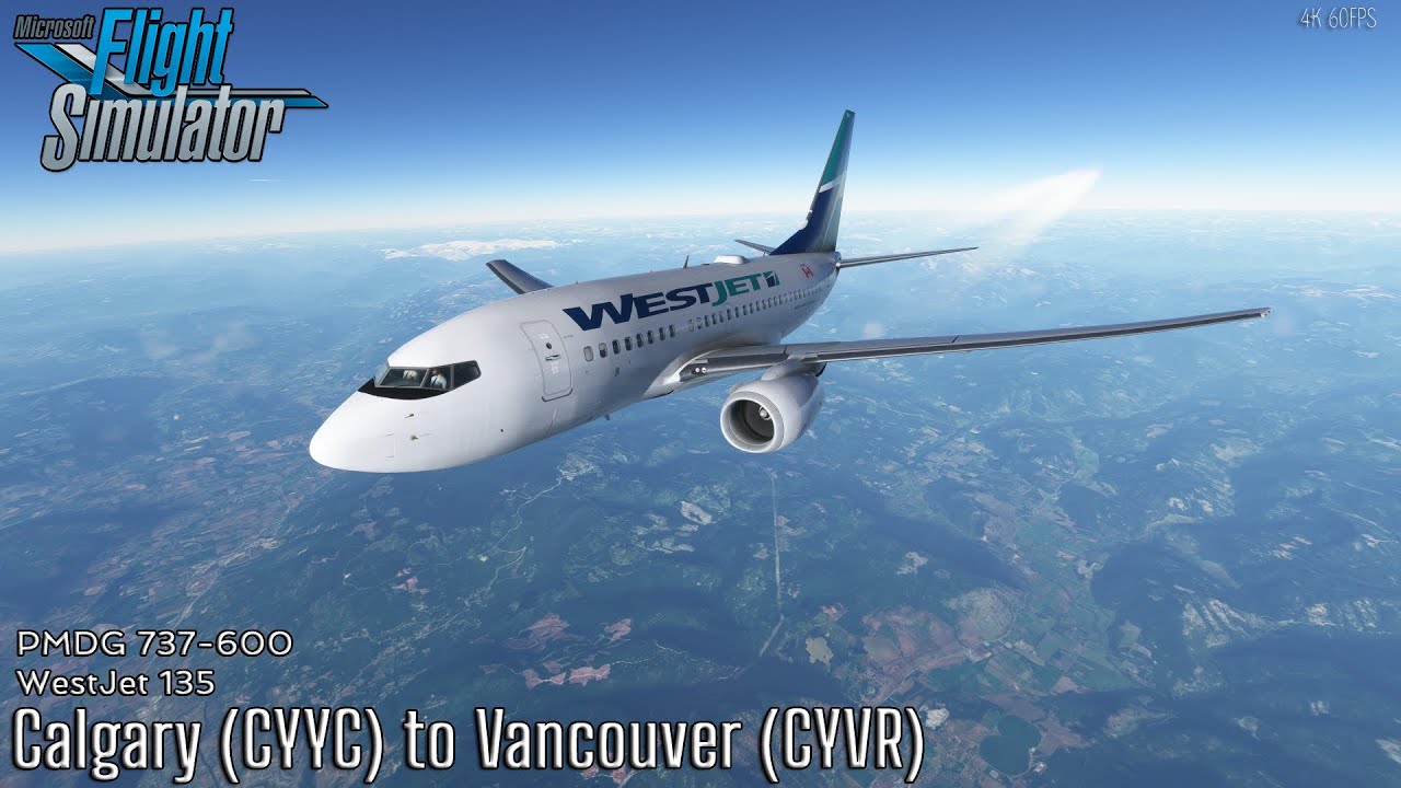 Calgary (CYYC) to Vancouver (CYVR) - WS135 - PMDG 737-600 - Microsoft ...