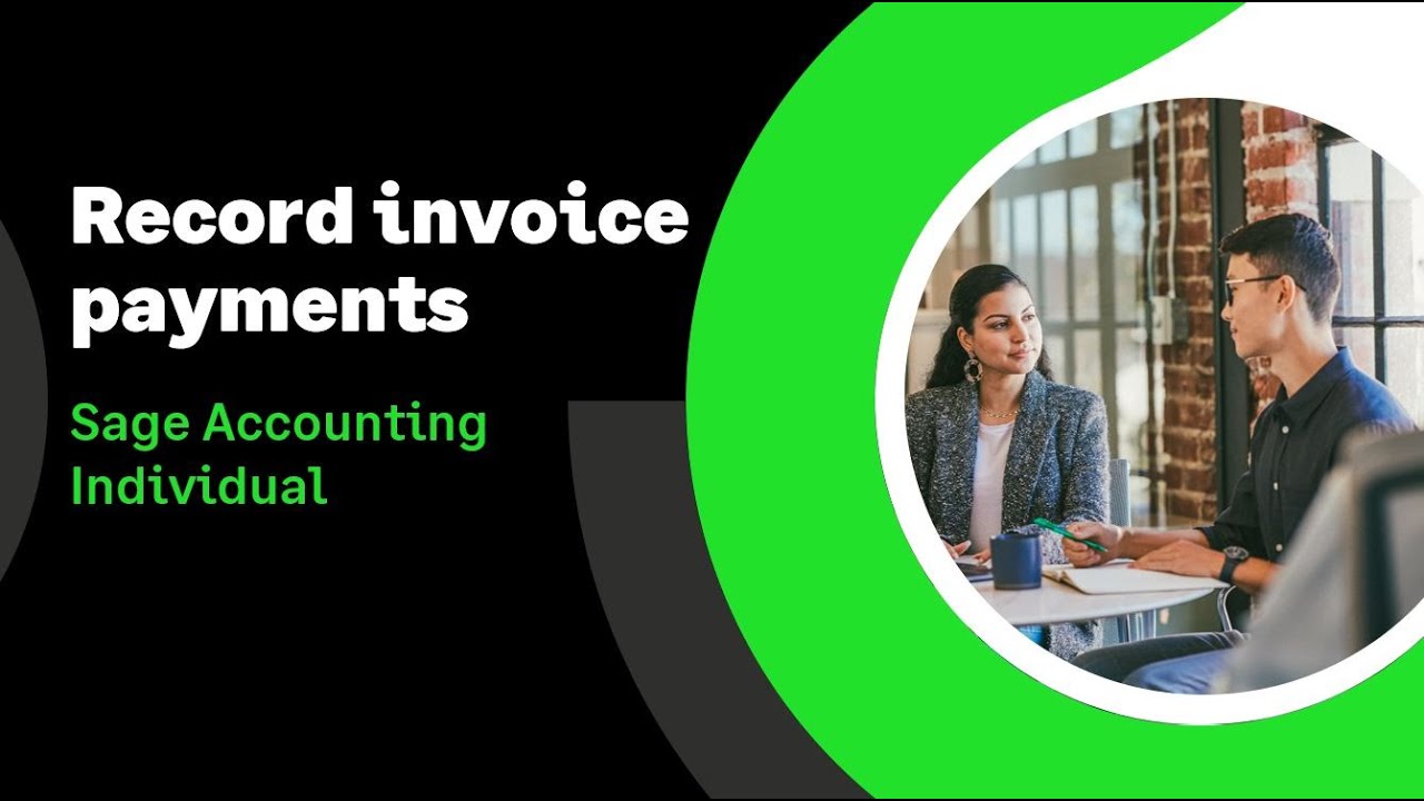 Sage Accounting Individual (UK):Record invoice payments - YouTube