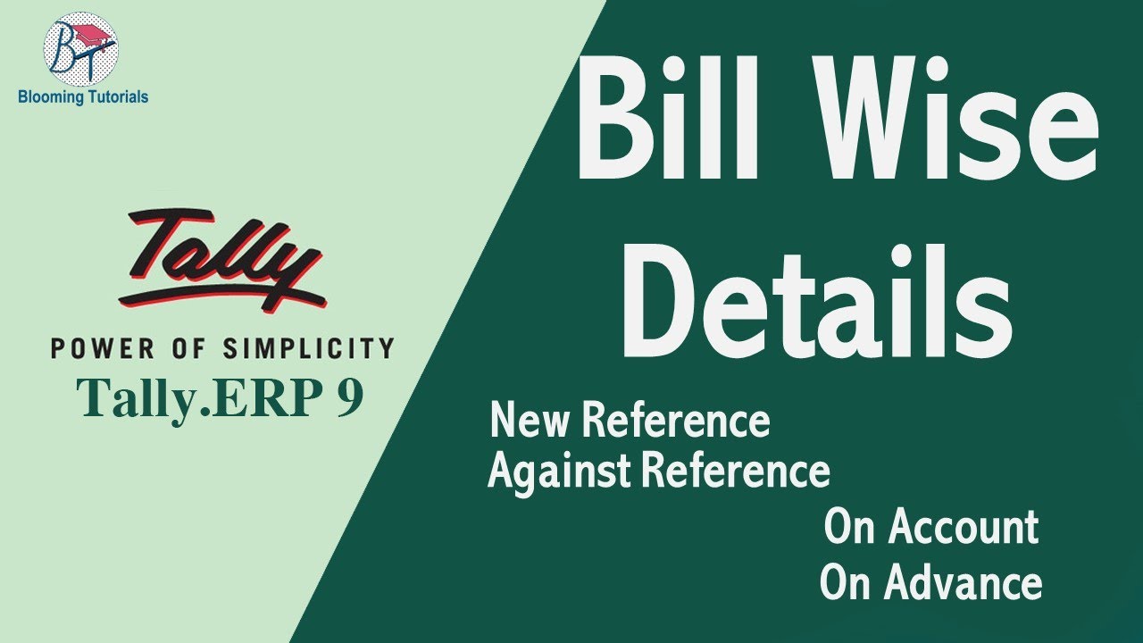 Bill Wise Details In Tally New Reference Against Reference On Bill Wise Details In Tally New Reference Against Reference On