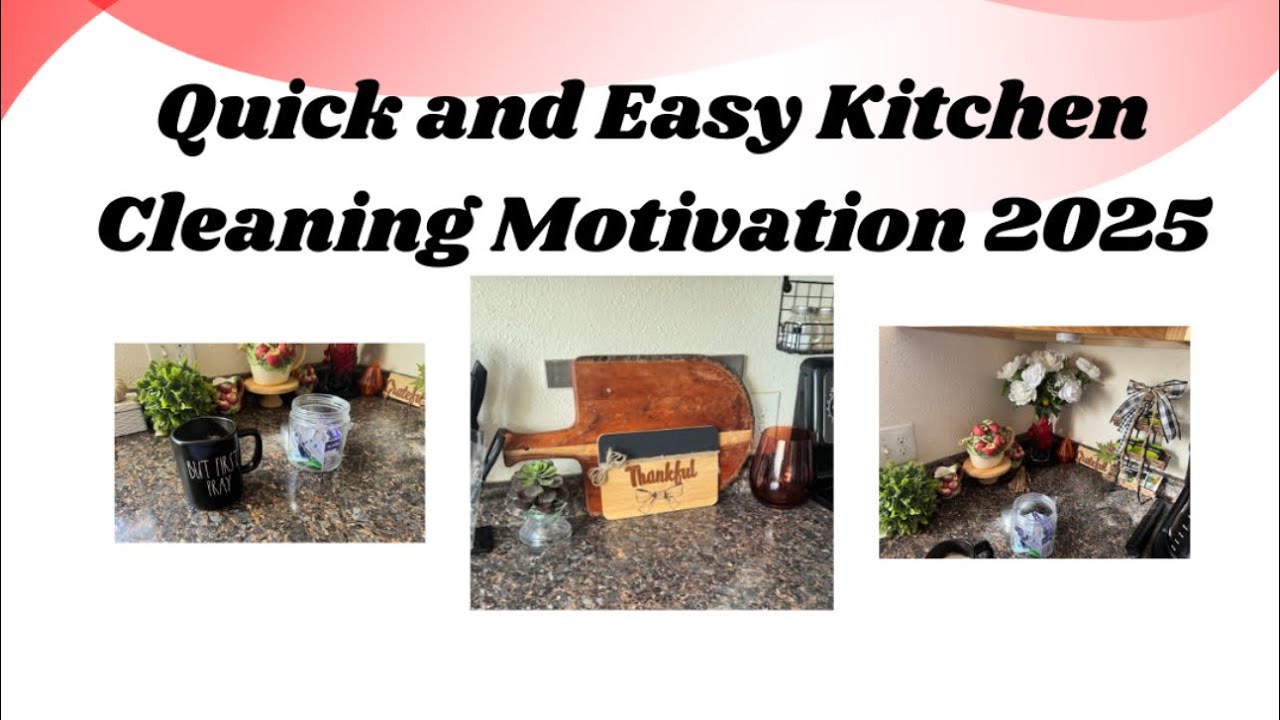 Quick and Easy Kitchen Cleaning Motivation 2025 - YouTube