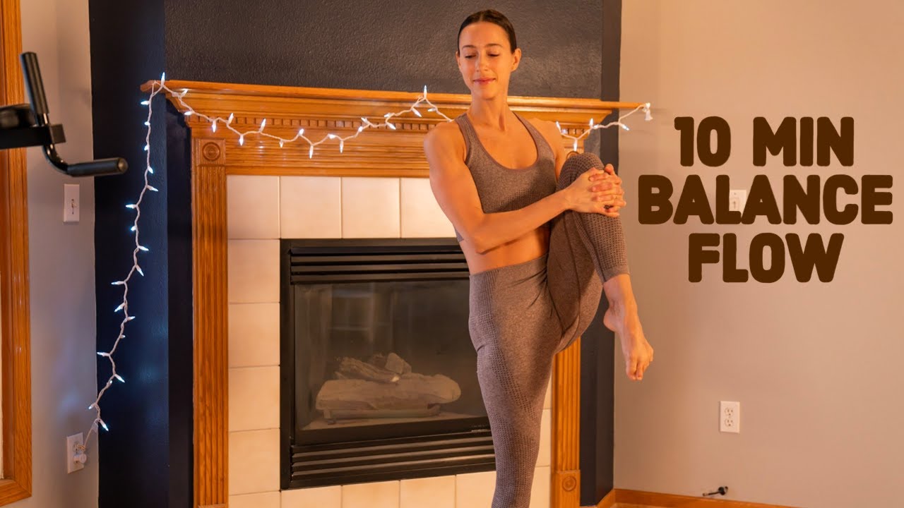 10 MIN BALANCE FLOW || Balance on One Leg for 5 Minutes - YouTube