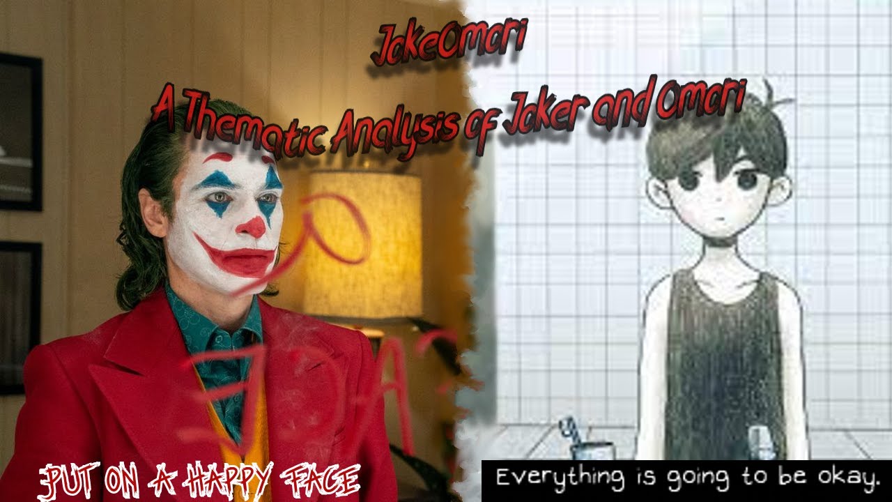 JokeOmori: An Analysis and Comparison of Joker and Omori - YouTube