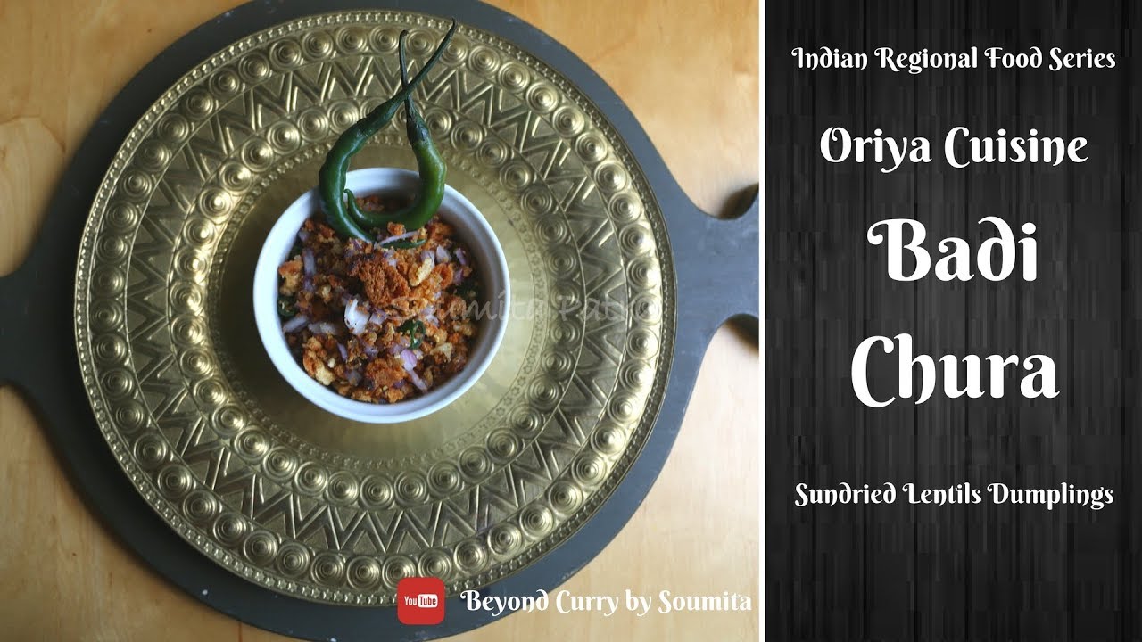 Oriya Badi Chura | Odia Badi Chura Recipe | Sun dried lentil Dumplings ...
