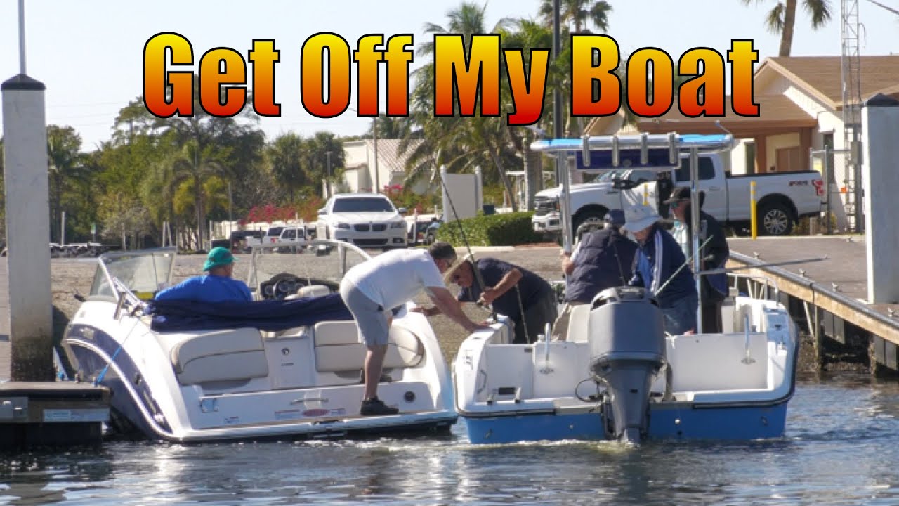 Get Off My Boat!! | Miami Boat Ramps | Boynton Beach - YouTube