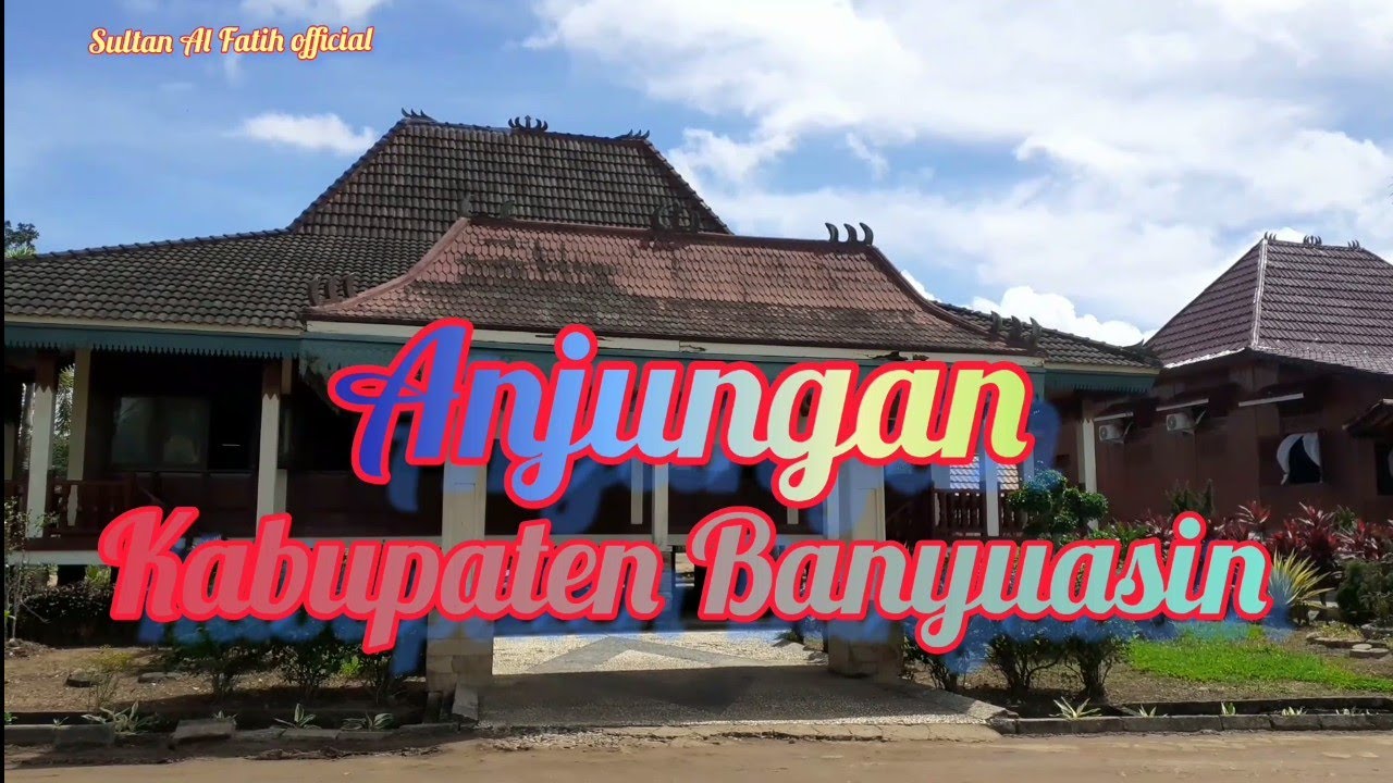 Anjungan dan Info Kabupaten Banyuasin #wisatasumsel #anjungan #sejarah ...