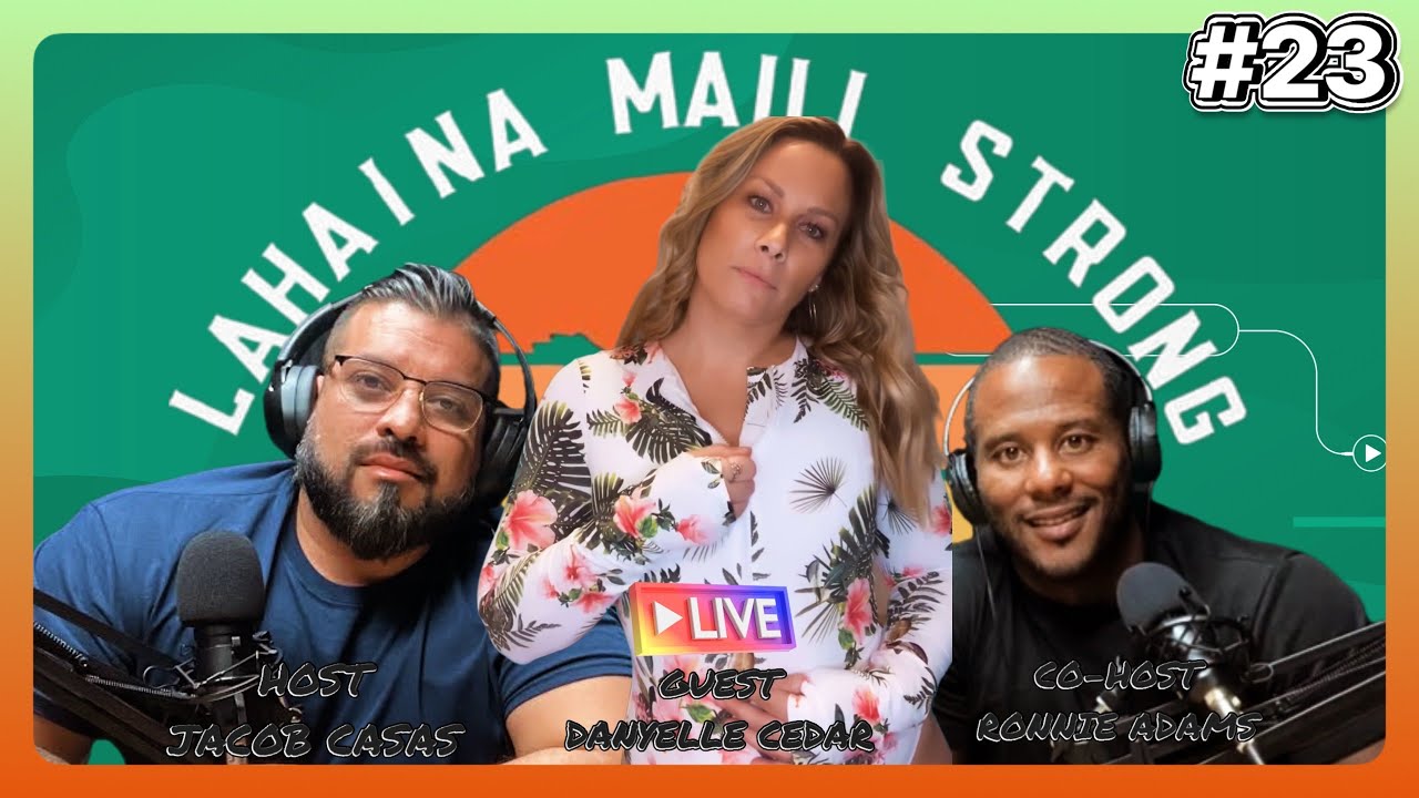 Lahaina Strong ep (23) - YouTube