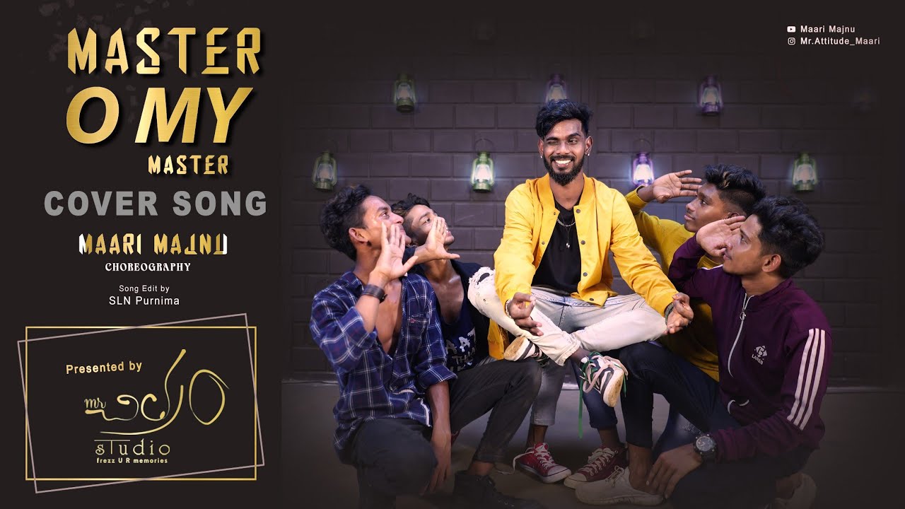 Master Oh My Master Cover Song |Maari Majnu|Mr.chithra Studios | - YouTube