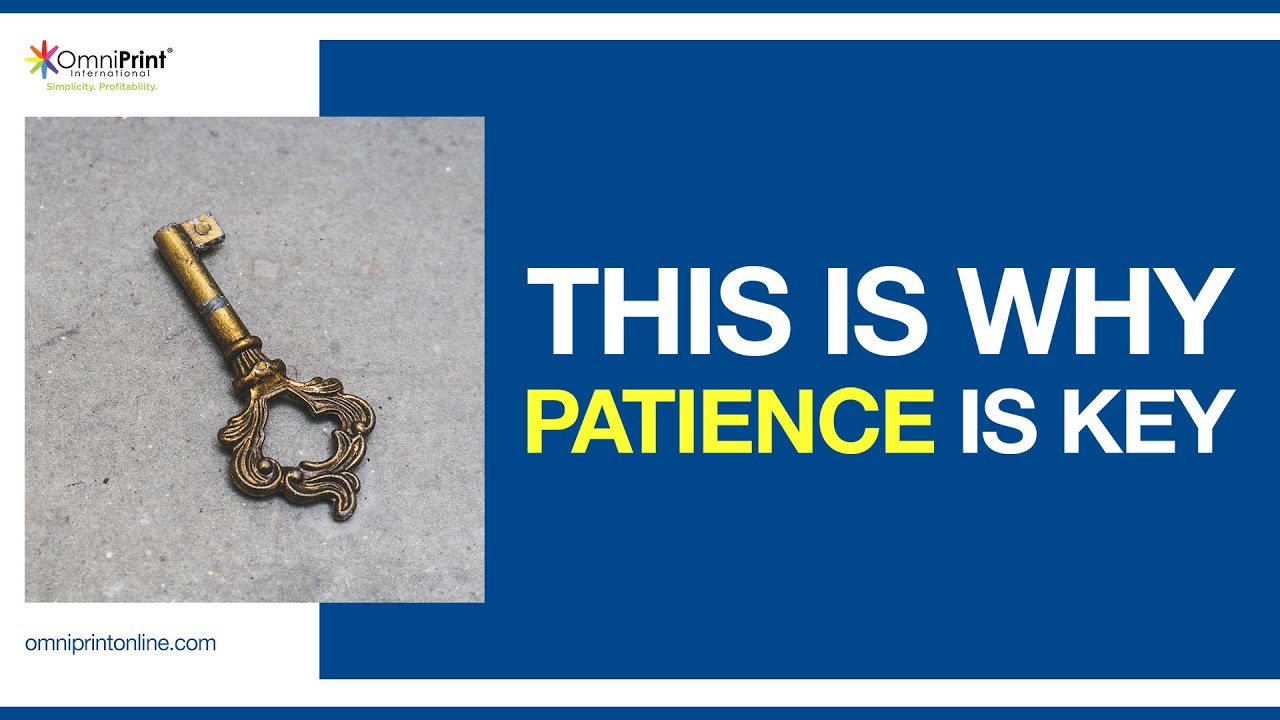 This Is Why Patience Is Key - YouTube