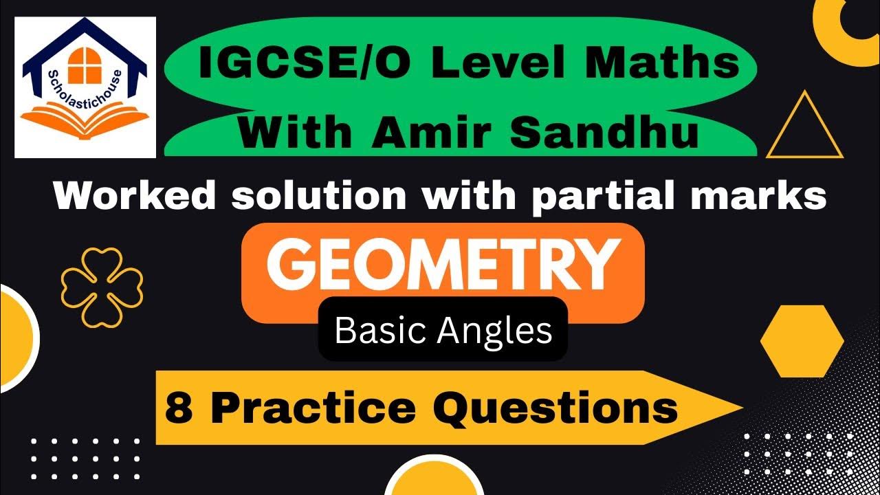 Angles and Polygons Lecture#4|IGCSE|OL|MYP|CAIE|Edexcel and IB By Amir Sandhu Maths Teacher ...
