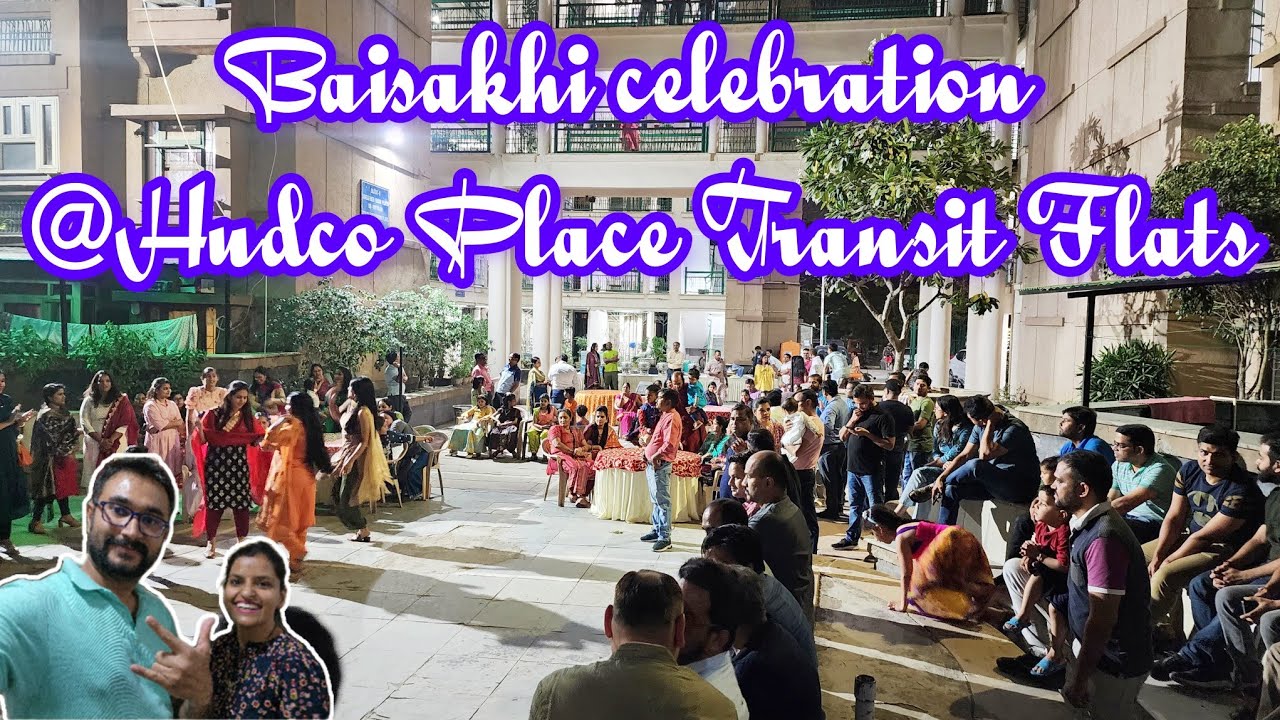 Baisakhi Celebration -2023 at our society "Hudco Place Transit Flats ...
