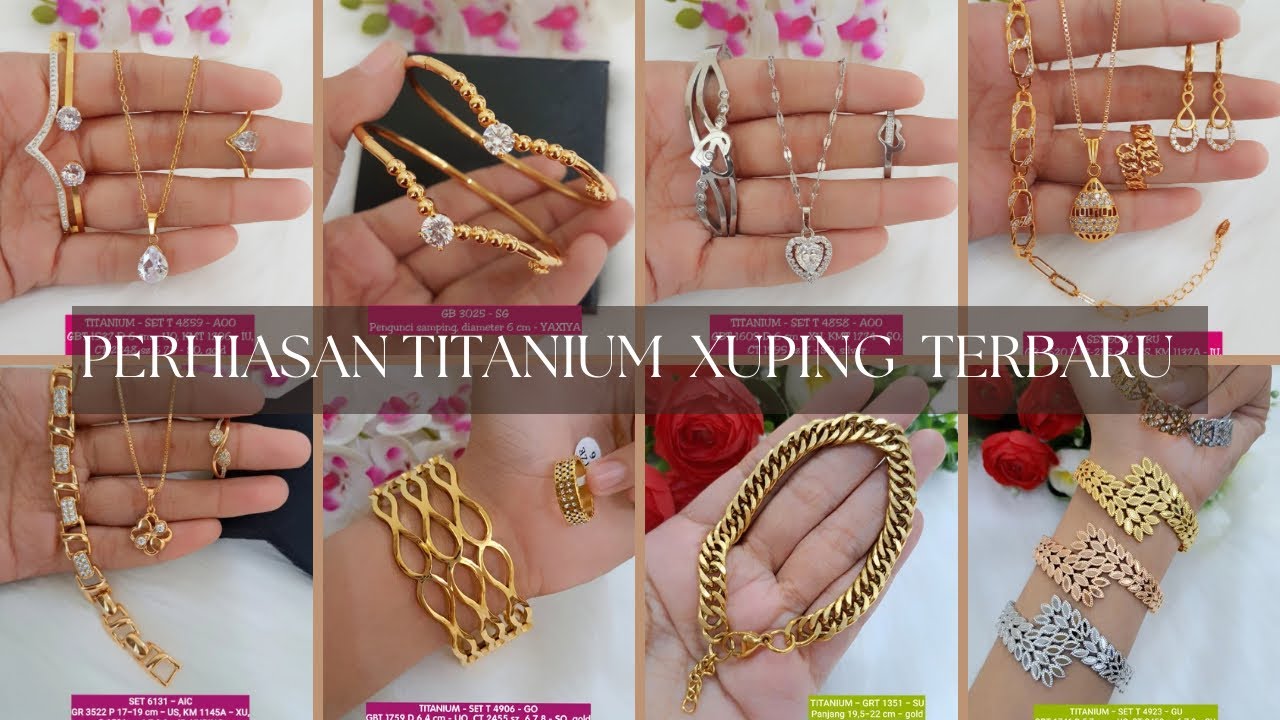 Koleksi perhiasan titanium xuping terlengkap #gelang #kalung #perhiasan ...