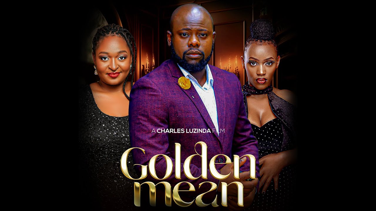 GOLDEN MEAN 4K FULL UGANDAN MOVIE VJ TRANSLATED YouTube golden-mean-4k-full-ugandan-movie-vj-translated-youtube