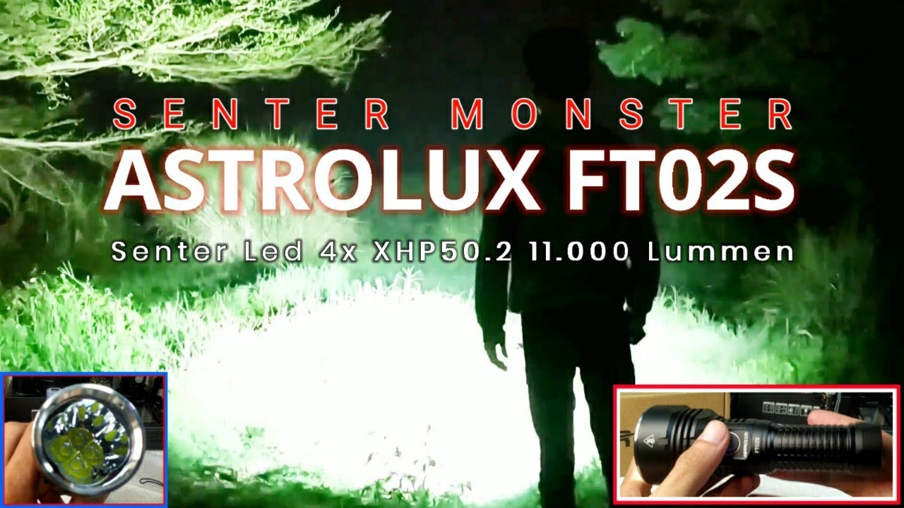 Astrolux ft02s xhp50.2 Senter Led Super Terang 11000 lumens - YouTube