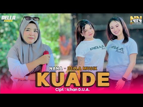 LAGU SASAK KUADE TERBARU COVER NANA NUTRIISARI DELLA MUSIK
