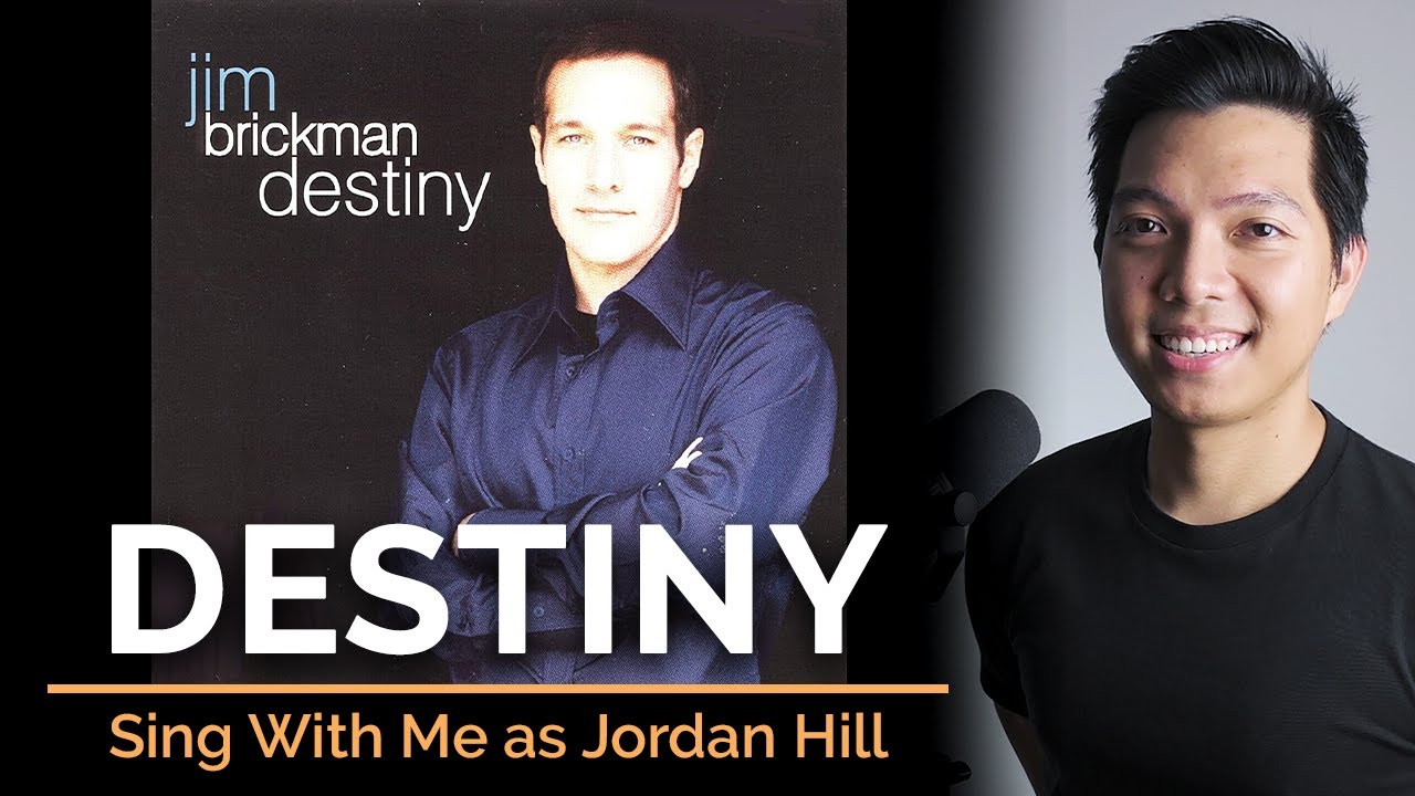 Destiny (Male Part Only - Karaoke) - Jim Brickman ft. Jordan Hill ...
