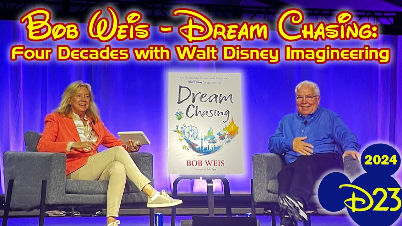D23 Full Panel - Dream Chasing with Bob Weis: Four Decades with Walt Disney Imagineering - YouTube