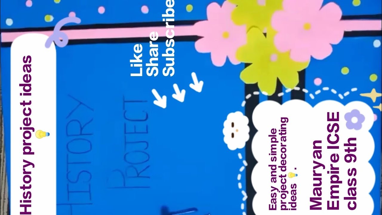 Easy idea's 💡💡for decorating project file ....ICSE Class 9 th History ...