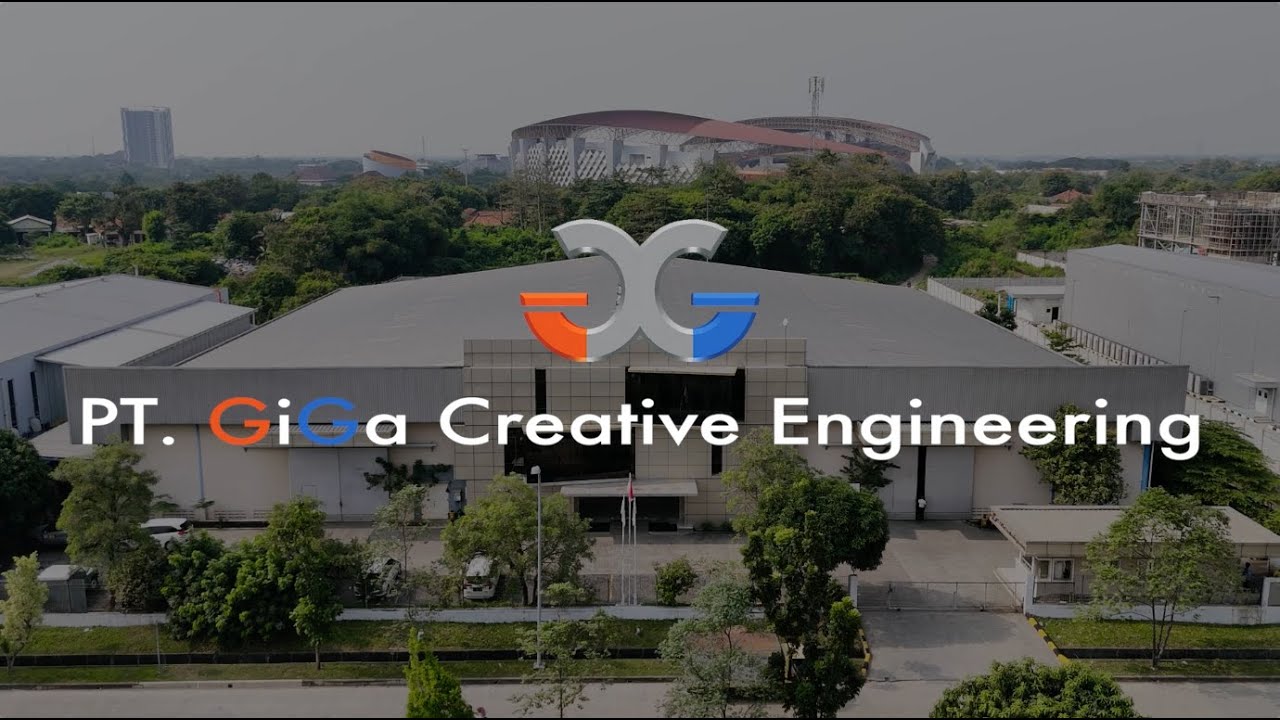 Company Profile - PT. GiGa Creative Engineering - YouTube