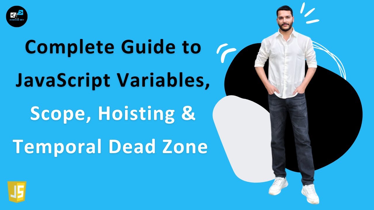 Lec 3: Scope, Hoisting & Temporal Dead Zone Explained In-Depth | var, let, const Complete Guide ...