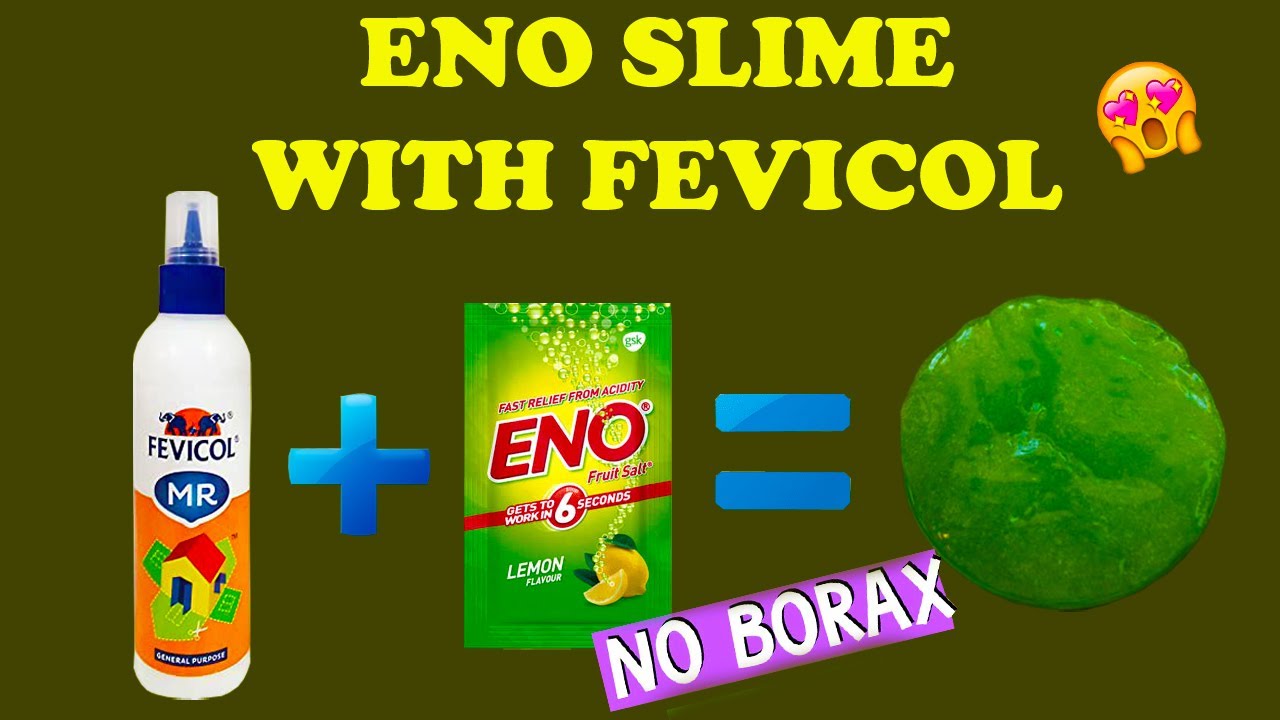 Eno Slime with Fevicol/DIY ENO Slime/No Borax Slime/How to Make Slime ...