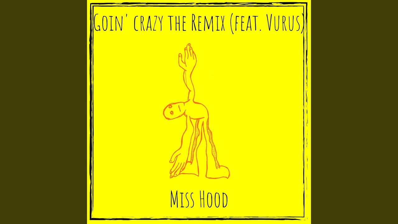 Goin' crazy (Remix) - YouTube Music