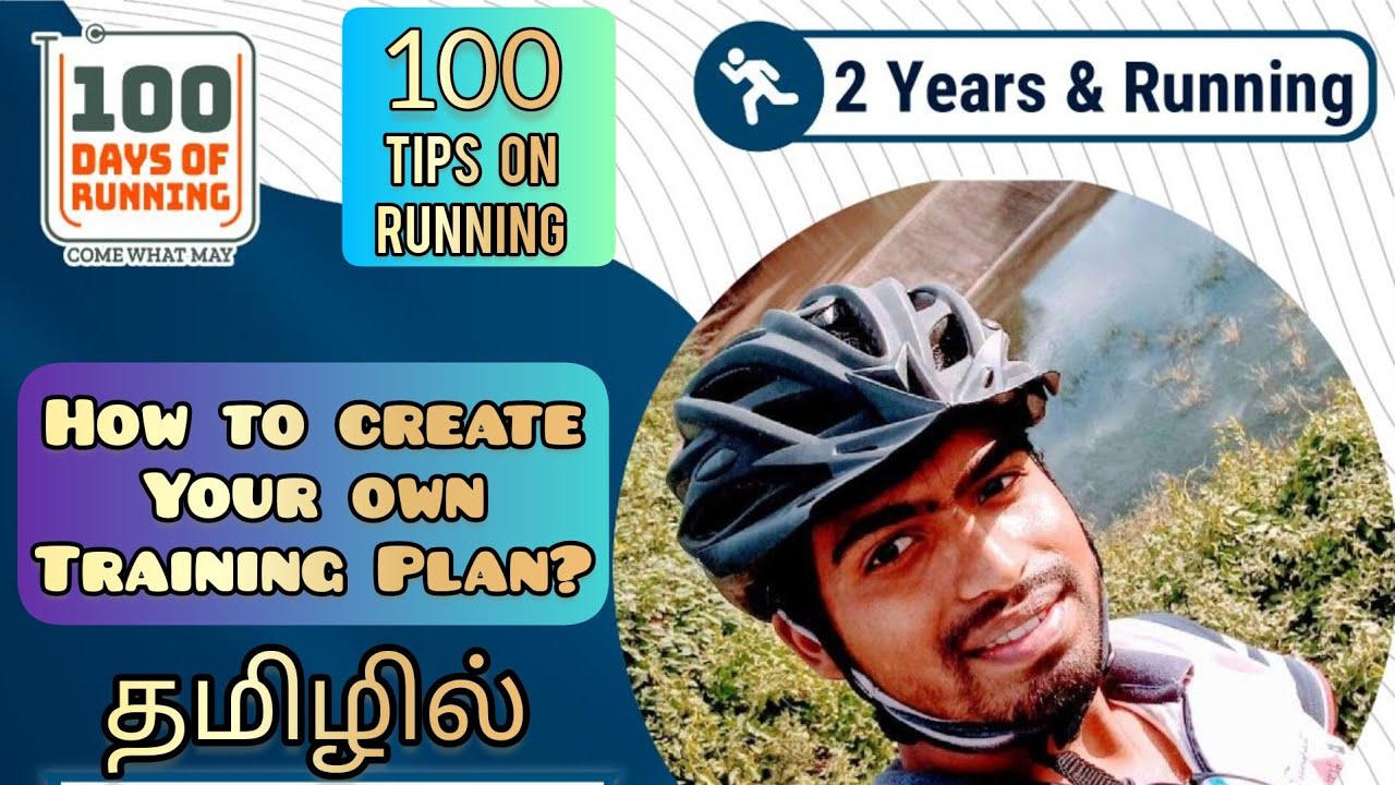 Day 10 of 100 Days 100 Tips for Marathon Running in Tamil - Have a plan ...