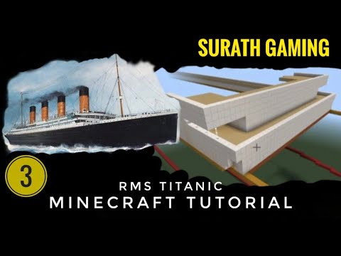 RMS Titanic minecraft tutorial part 3 . - YouTube