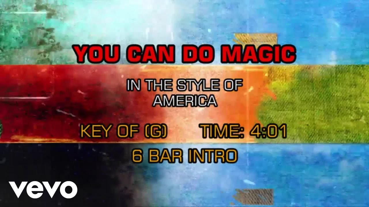 America - You Can Do Magic (Karaoke) - YouTube