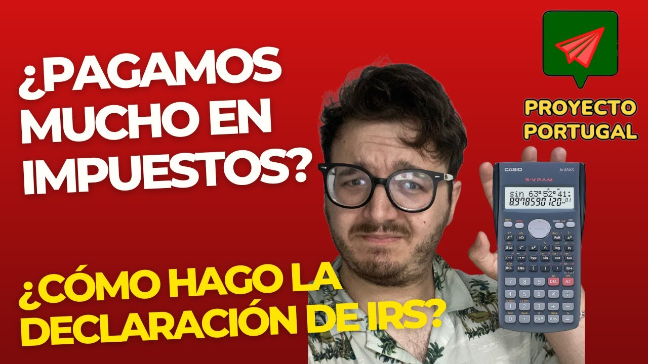 GUIA SOBRE EL “IRS” E IMPUESTOS EN PORTUGAL🇵🇹 - YouTube
