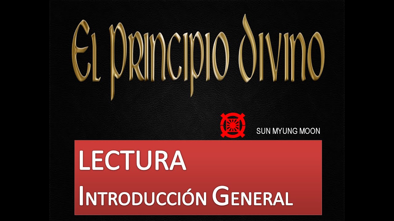 El Principio Divino (La nueva expresión de la Verdad y el fin de los ...