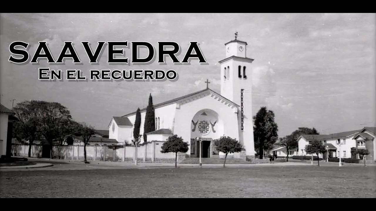 Saavedra en el recuerdo - YouTube