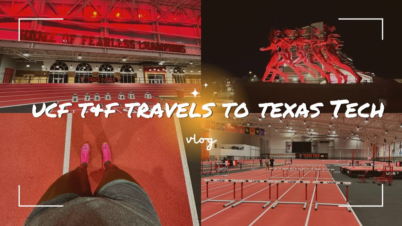 UCF Track and Field Travel Vlog || Texas Tech Red Raider Open - YouTube