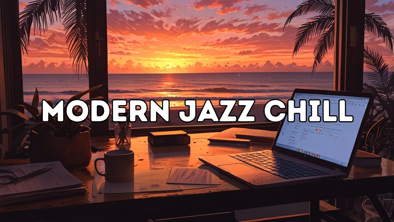 Modern Jazz Chill - Relax - Music - Song - YouTube