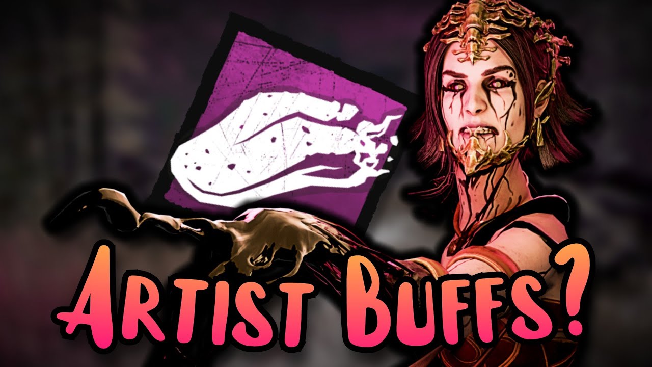 Did BHVR Accidentally Buff Artist? (keep it pls) - YouTube