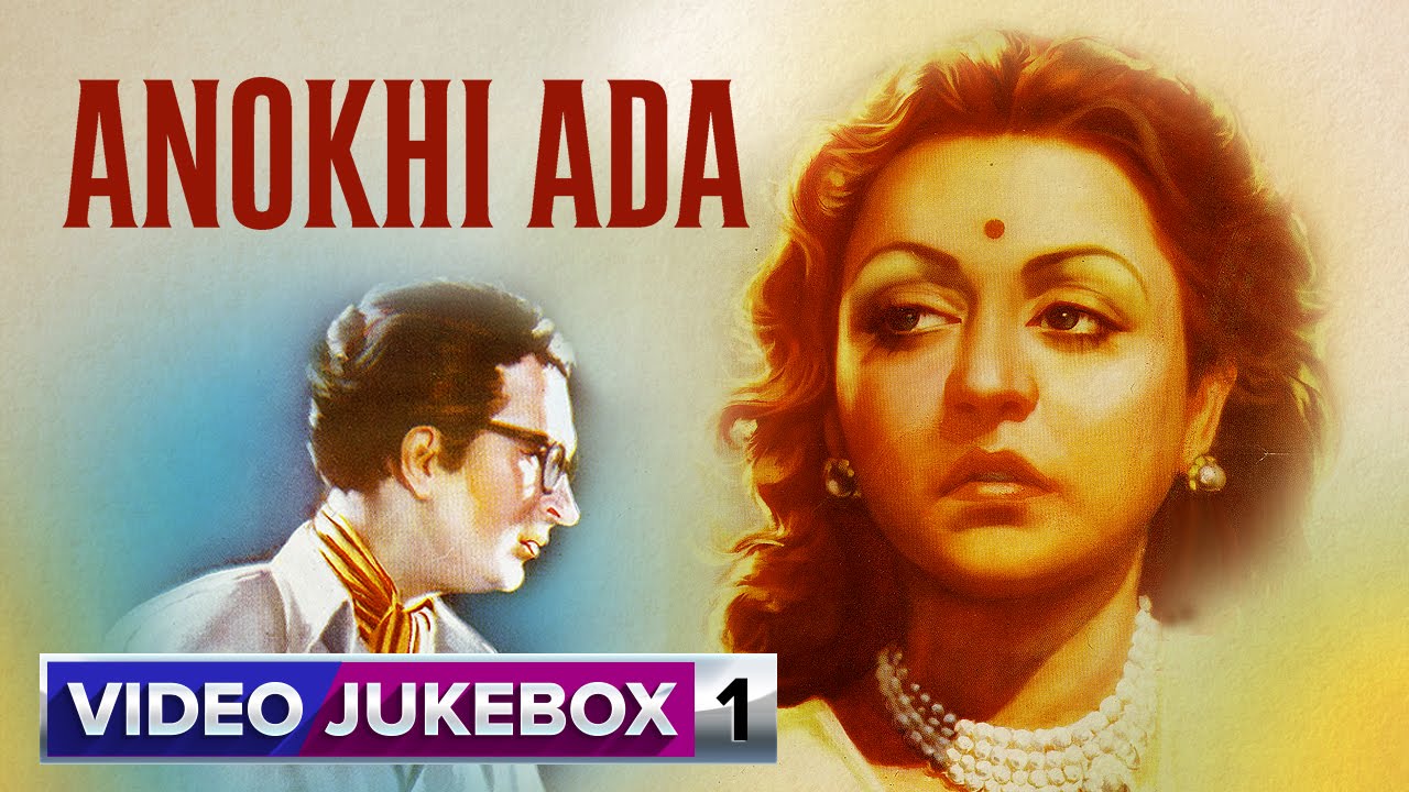 Anokhi Ada | Jukebox 1 | Naseem Banu | Surendra | Naushad - YouTube