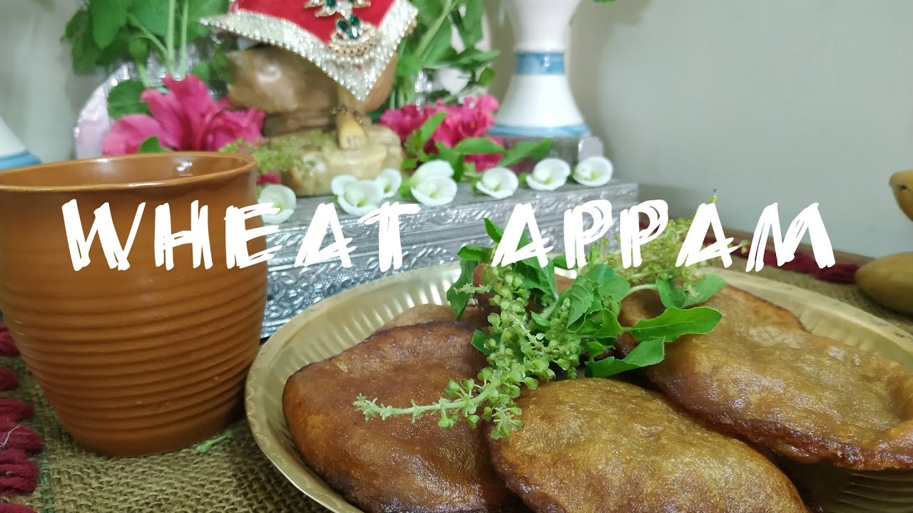 Wheat Appam | Ayyappan Special Recipe - 1 | Dwarkamai Style - YouTube