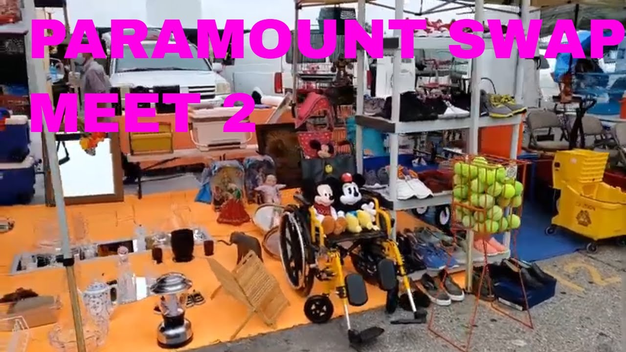 PARAMOUNT SWAP MEET 2 - YouTube