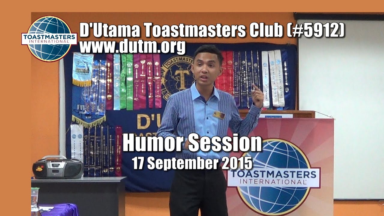 20150917 D' Utama Toastmasters: Humor Session - YouTube