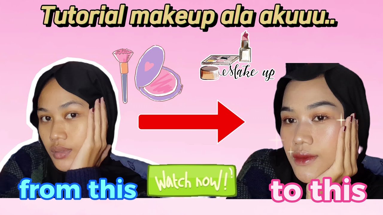 TUTORIAL MAKEUP KONDANGAN || MAKEUP SEADANYA 😉|| - YouTube