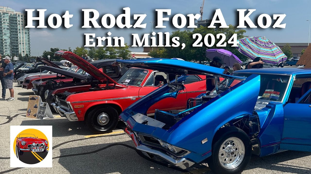 Hot Rodz For A Koz – Erin Mills Car Show August 25, 2024! - YouTube