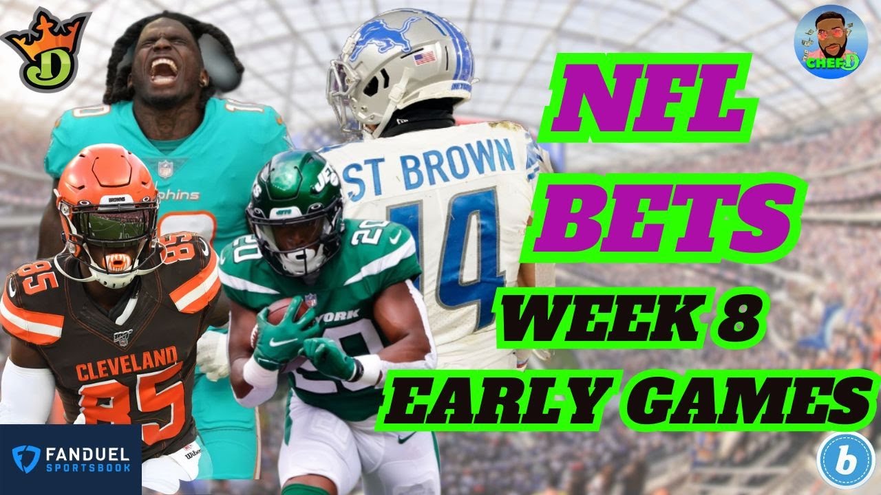 NFL WEEK 8 PREDICTIONS EARLY SLATE 1PM GAMES | CHEF D | NFL FREE BETS ...