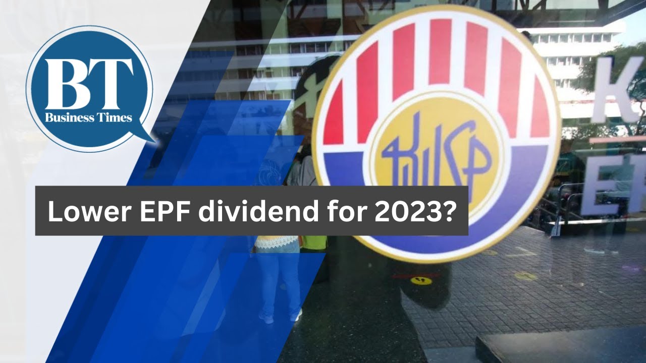 Lower EPF dividend for 2023? - YouTube