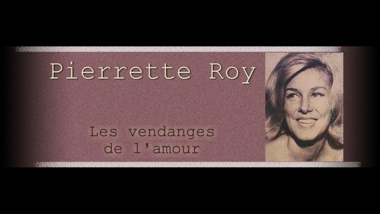 Pierrette Roy - Les vendanges de l'amour ( Marie Laforêt ) 45 tours : Rusticana 1963 - YouTube
