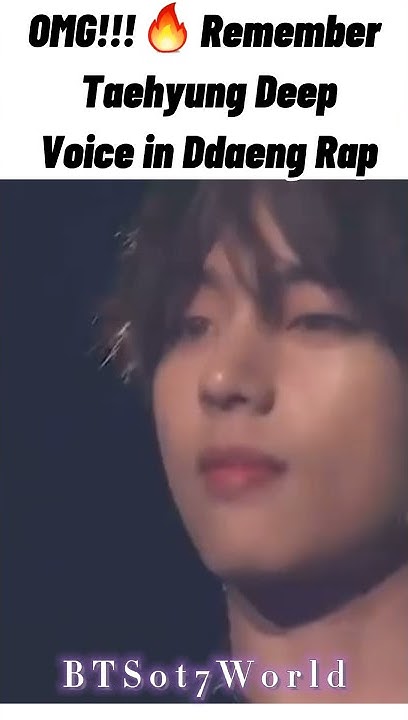 Omg!!🔥Taehyung hot deep Voice in Ddaeng Rap😳🔥#bts#taehyung#shorts - YouTube