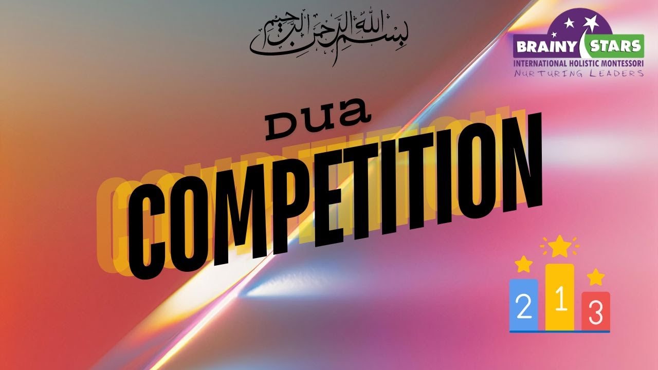 Dua Recitation Competition Grade 1: Voices of Faith at Brainy Stars ...