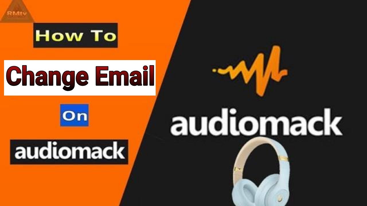 How To Change Email On Audiomack Account YouTube how-to-change-email-on-audiomack-account-youtube