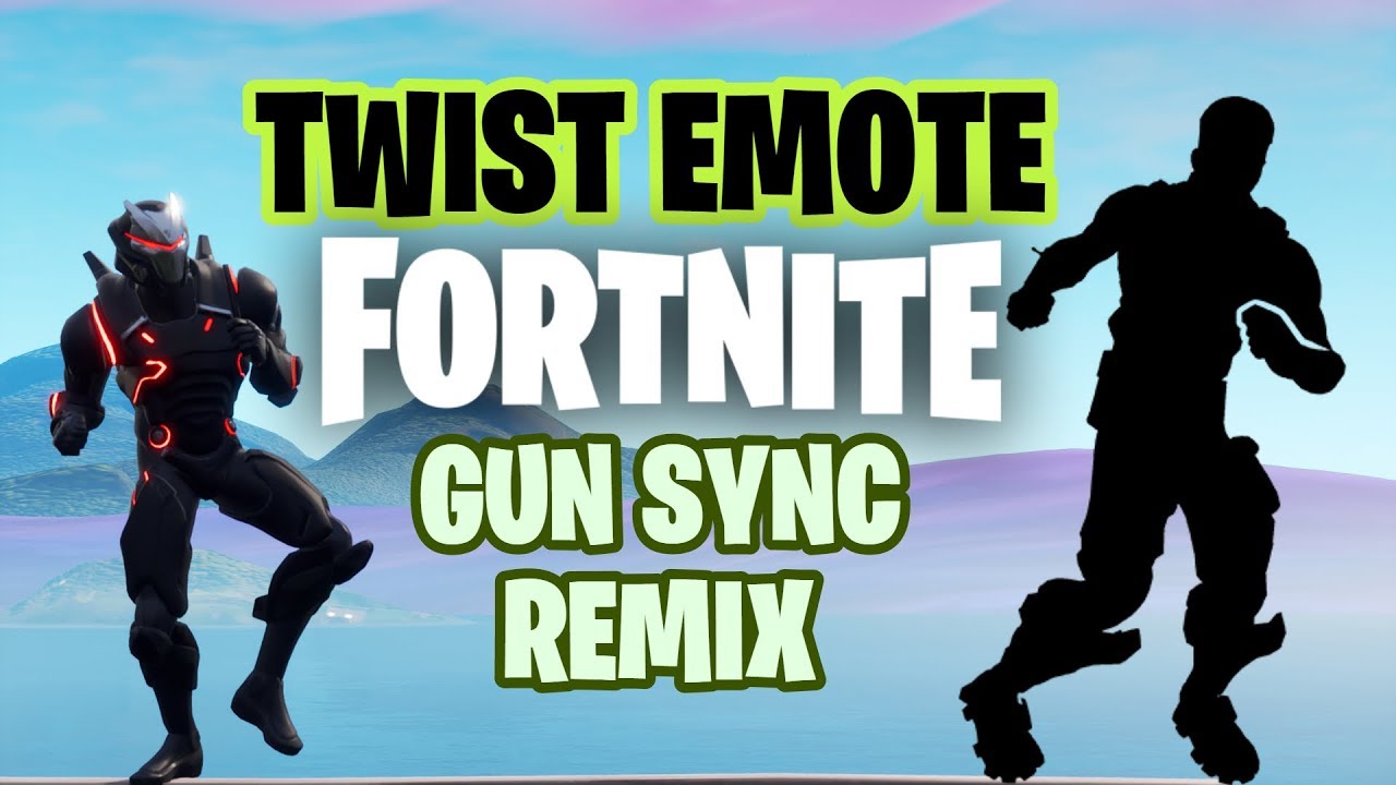 Fortnite Twist Emote Remix Using Gun Sync (Beats Sound) - YouTube