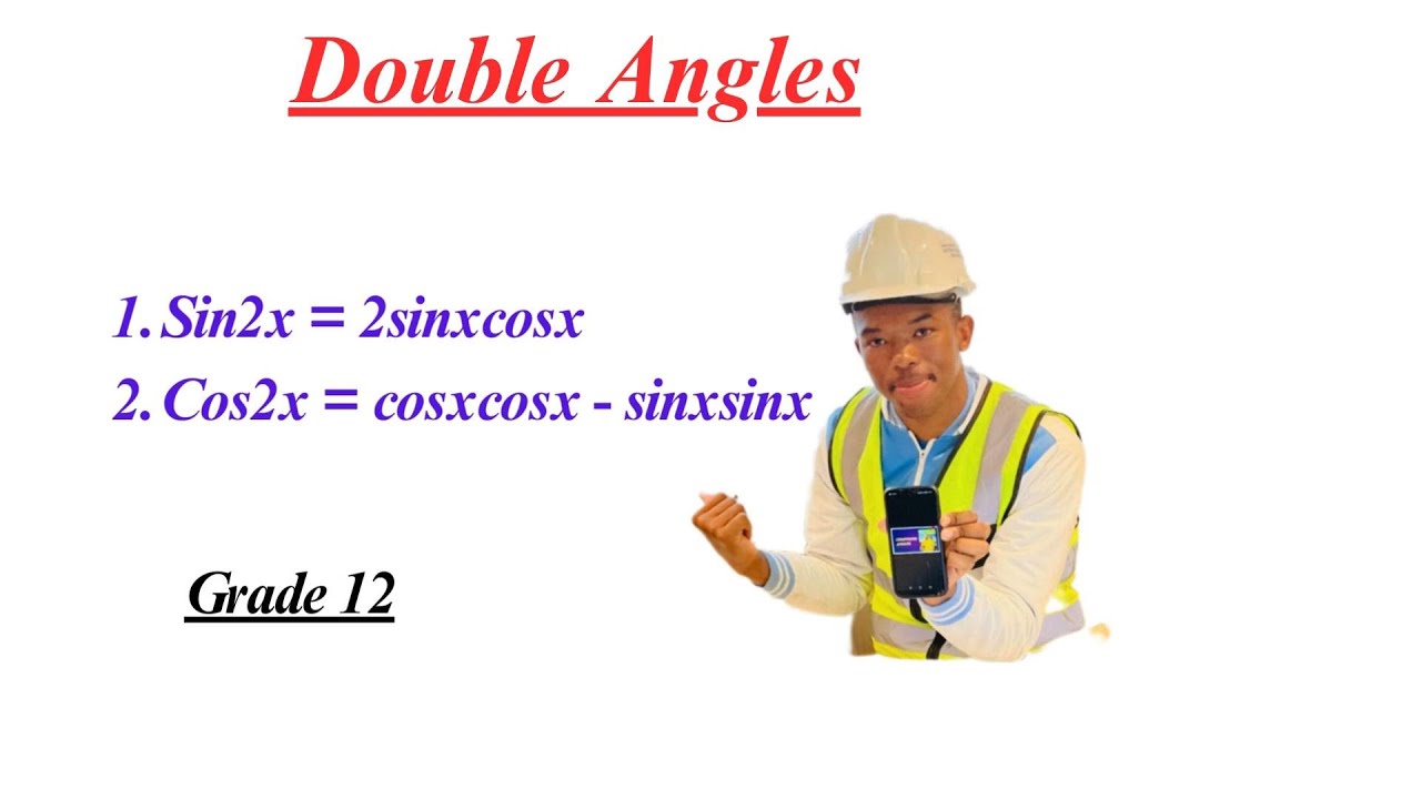 PART 2 | DOUBLE ANGLES | Grade 12 Trigonometry | Cosine ratio - YouTube