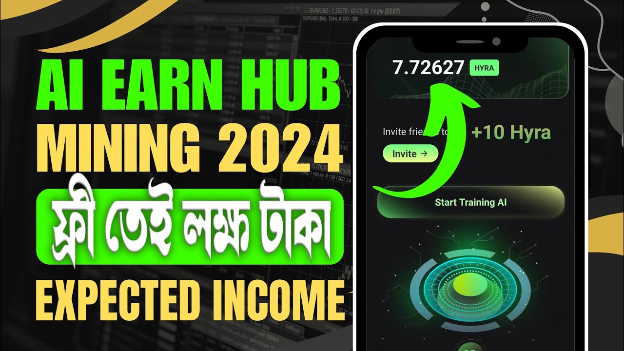Ai Earn Hub Mining | Train To Earn | New Free Mining App 2024 | Online ...